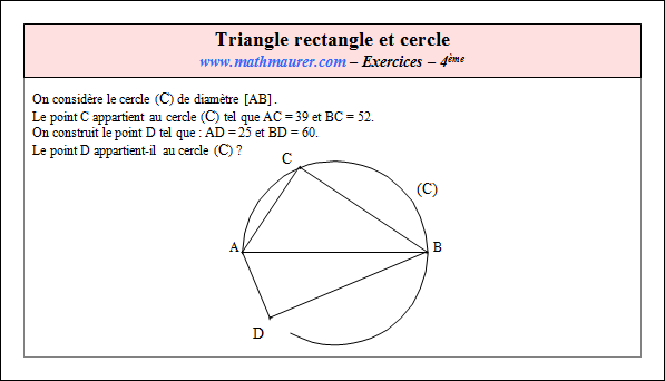 Exercices corrigés sur le triangle rectangle et le cercle en quatrième